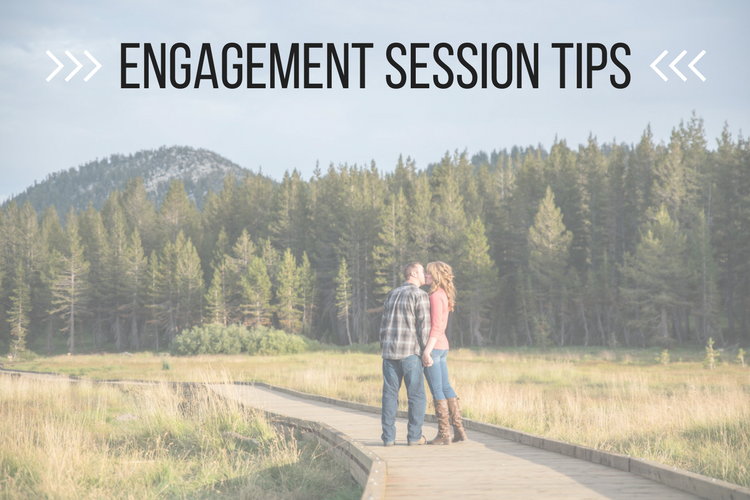 Engagement Session Tips